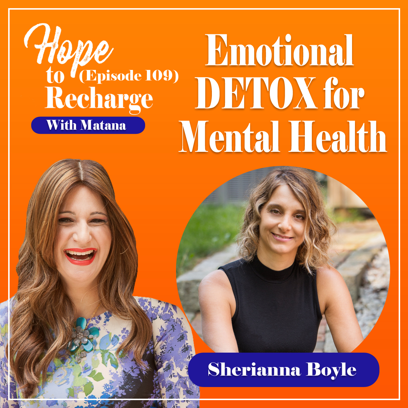 Emotional Detox for Mental Health (Sherianna Boyle) – Hope to Recharge